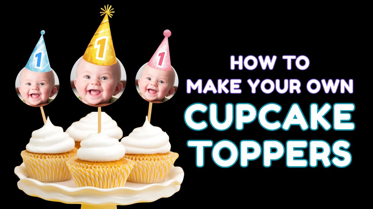 How to make your own Cupcake Toppers in Canva using a template