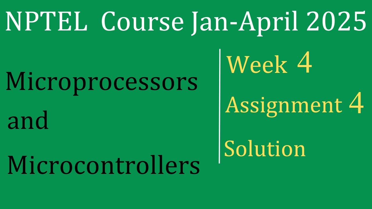 Assignment 4 Solution | Microprocessors And Microcontrollers |NPTEL Course Jan-April 2025 |InfoXel
