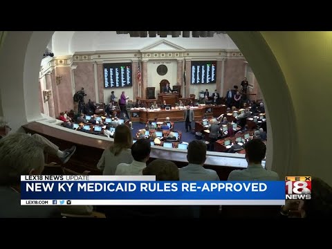 New KY Medicaid Rules Re-Approved