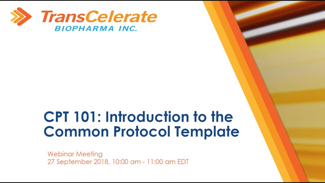 CPT 101: An Introduction to the Common Protocol Template - Sept 27, 2018