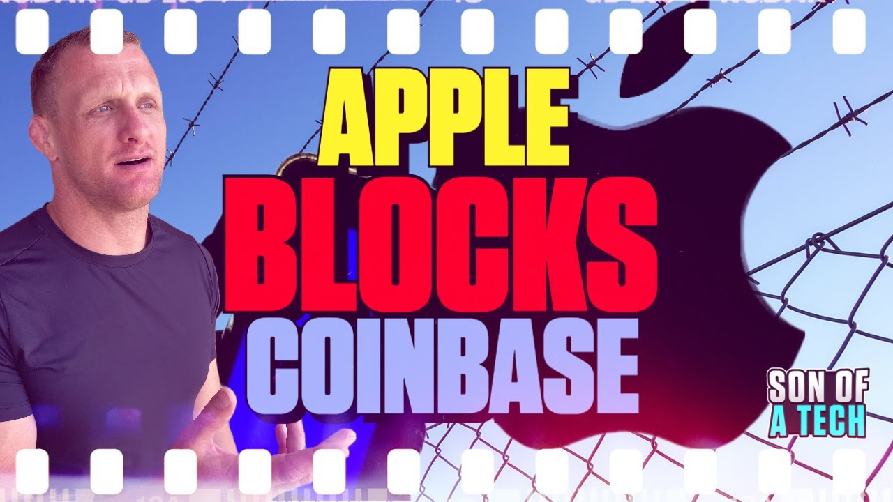 Apple Blocks Coinbase - 229