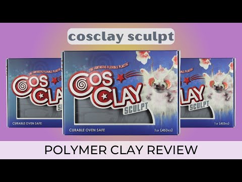 FLEXIBLE POLYMER CLAY THAT WILL CHANGE YOUR LIFE: Cosclay Sculpt Review!