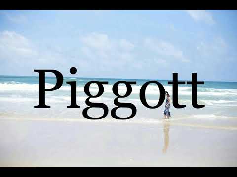 How To Pronounce Piggott🌈🌈🌈🌈🌈🌈Pronunciation Of Piggott