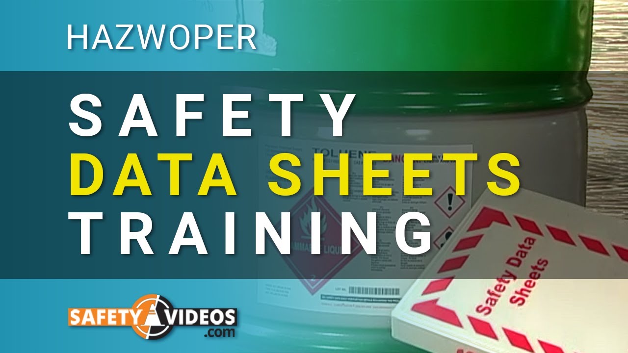 HAZWOPER Safety Data Sheets Training from SafetyVideos.com