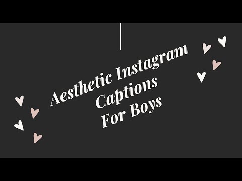 Aesthetic Captions for Boys||Best Aesthetic Captions for Instagram