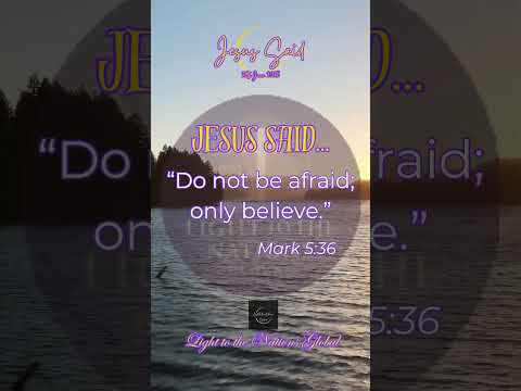 Jesus Said — Do Not Be Afraid 🙏 | Mark 5:36 #bible #gospelofhope #bibleverse #gospel