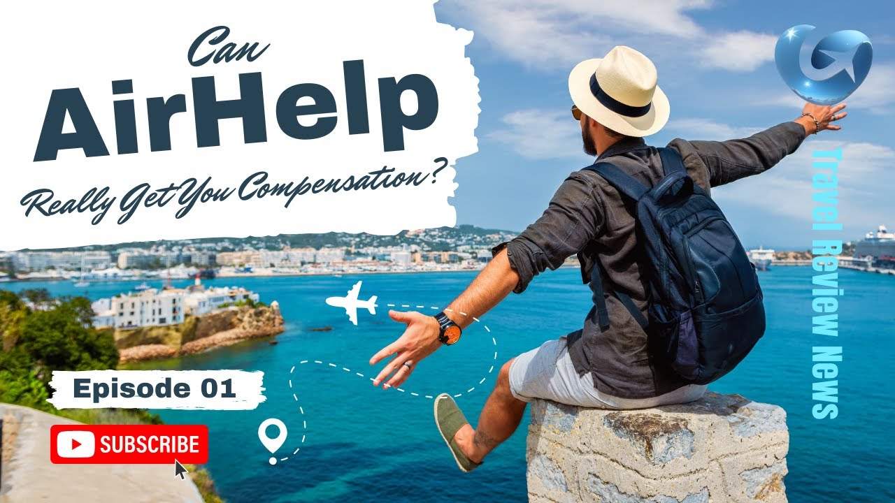 Travel Review News: Can AirHelp Really Get You Compensation?