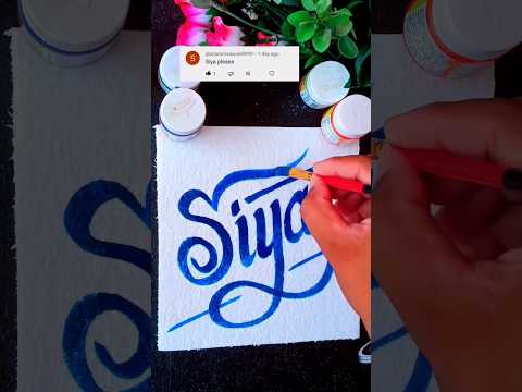 Siya English calligraphy ll #shortsfeed #youtubeshorts #painting #shorts #short