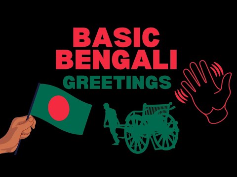 Basic Bengali Greetings | How to say 'Hello' and more in Bengali