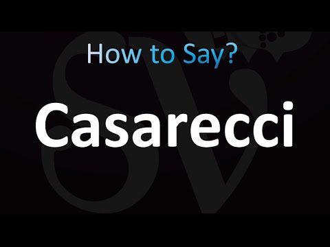 How to Pronounce Casarecci (Correctly!)