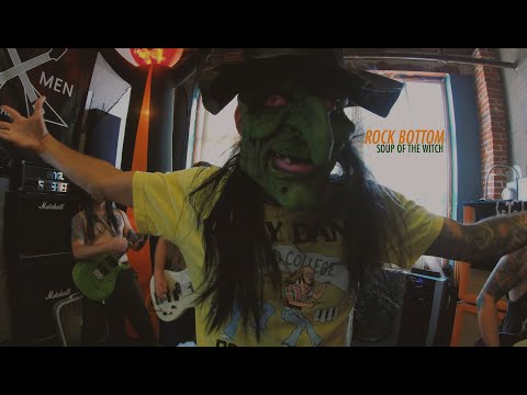 Rock Bottom - Soup of the Witch (Official Music Video)