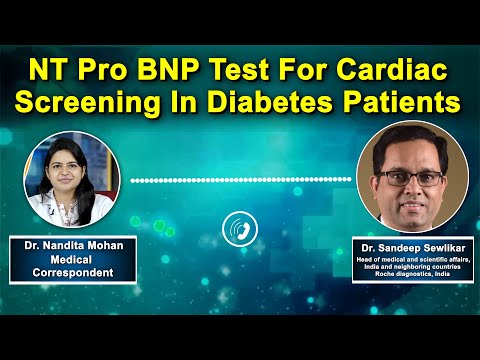 Understanding NT Pro BNP Test For Cardiac Screening In Diabetes Patients with Dr. Sandeep Sewlikar