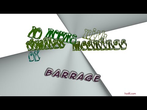 barrage - 11 nouns having the meaning of barrage (sentence examples)