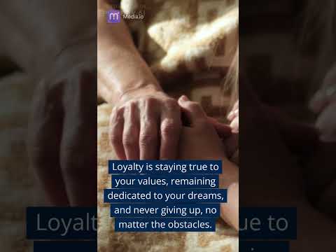 What is Loyalty