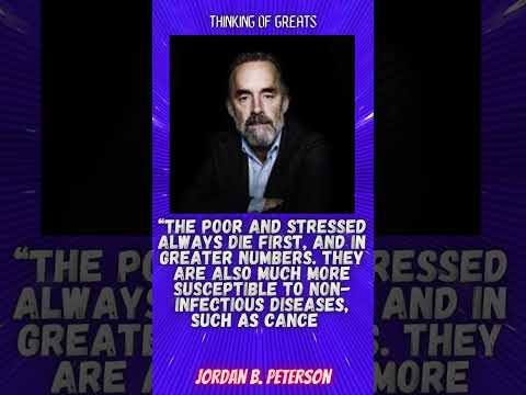 The Poor And Stressed Always Die First, And In... @JordanBPeterson On The Illusion of Oppression