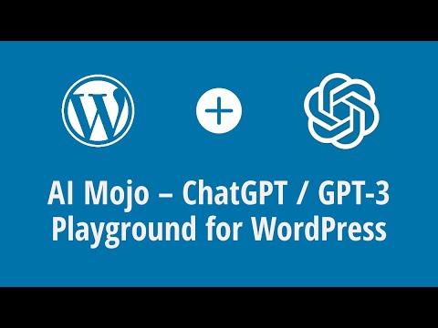 How to integrate AI Mojo with WordPress | GPT3 Plugin | AI Mojo Plugin for WordPress !