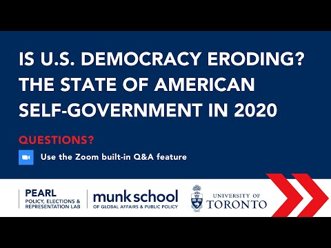 Is U.S. Democracy Eroding? The State of American Self-Government in 2020