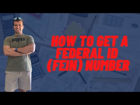 How to Get A Federal Employer ID Number from the IRS