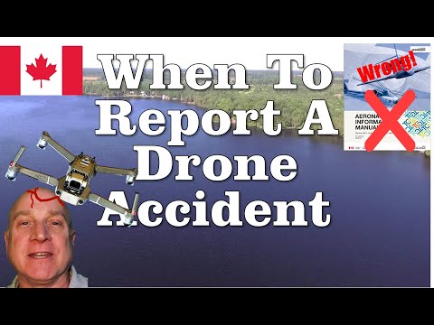 When to Report a Drone Accident...the AIM is wrong!! Transportation Safety Board TSB rules.