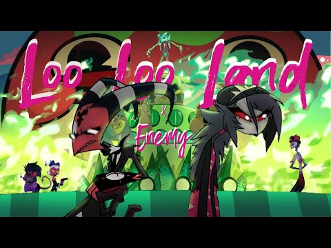 NOWABO | Loo Loo Land x Enemy (Full Song) from Helluva Boss/Arcane