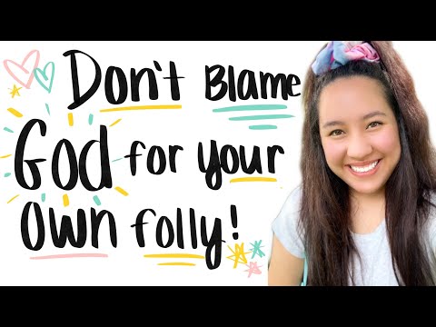 Don’t Blame God for Your Folly! Verse of the Day - Proverbs 19:3 TikTok