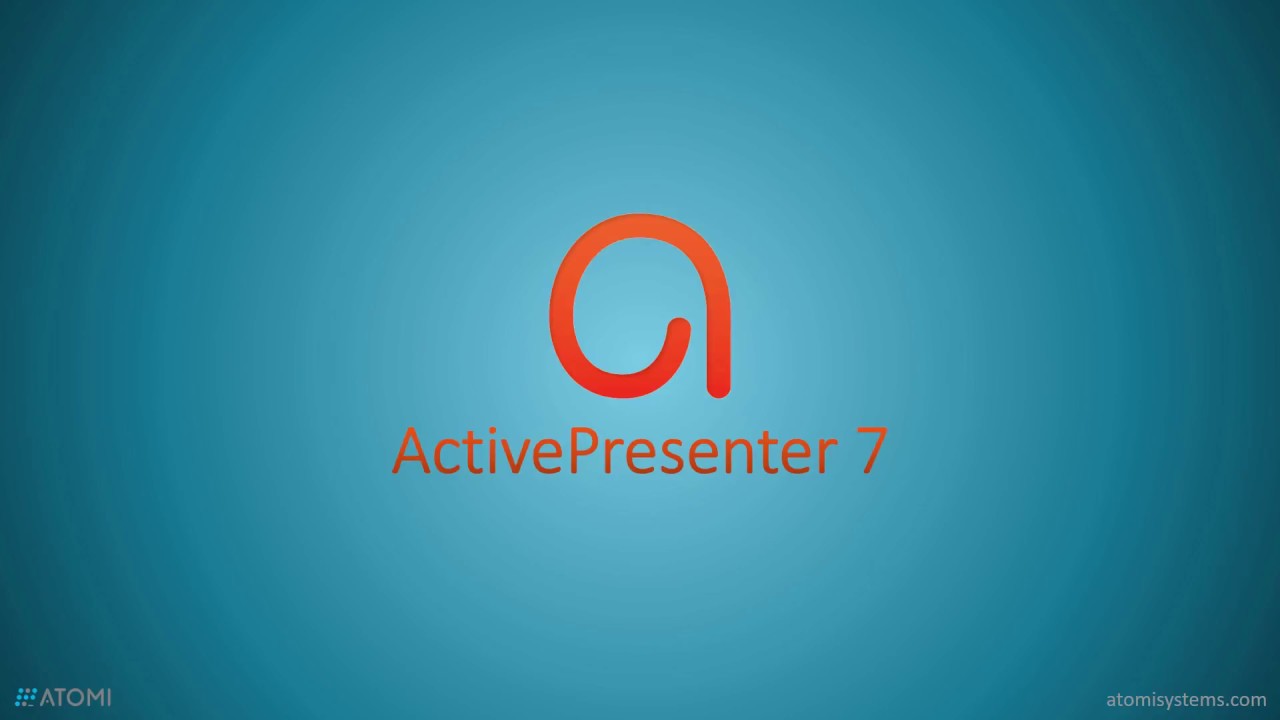 Introducing ActivePresenter 7 - eLearning Authoring Software