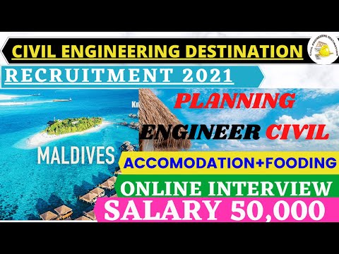 Maldives RECRUITMENT #Out Of India Job #50k Salary + Fooding +accommodation CIVIL ENGINEER 2021