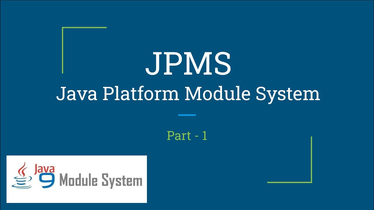 Java 9 | Java Platform Module System | JPMS Part-1