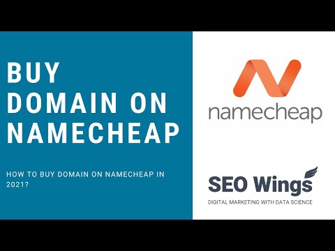 Namecheap Account Creation and Domain Registration (2021)