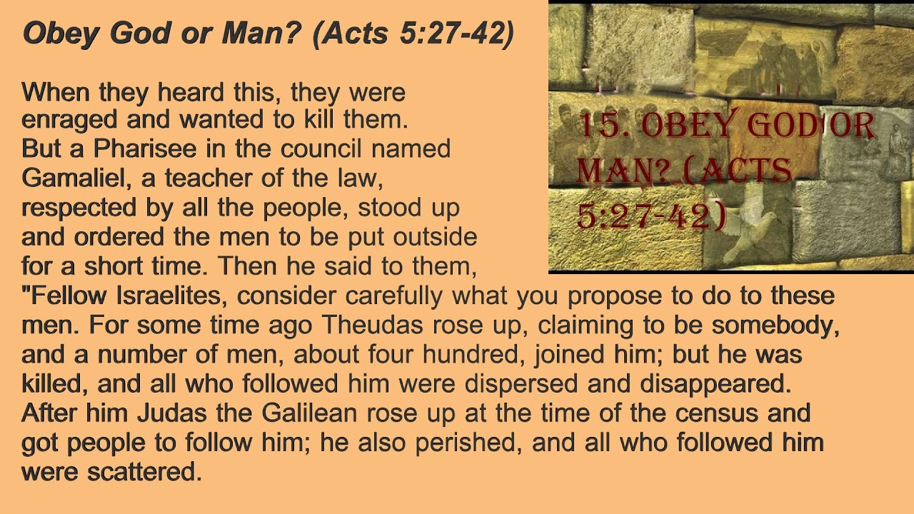 15. Obey God or Man? (Acts 5:27-42)