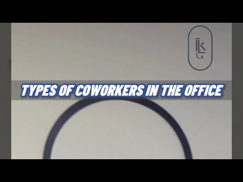 What type of coworker are you?
