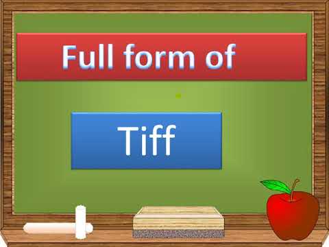 Full form of tiff
