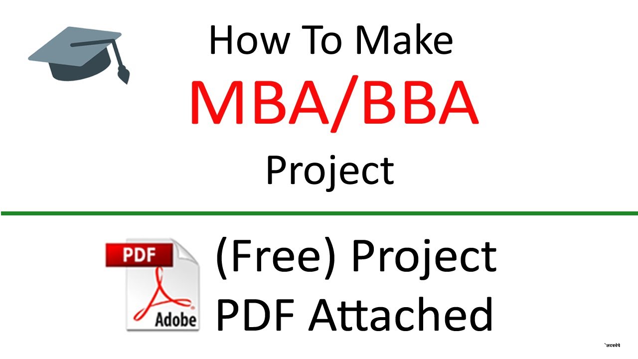 How to Make MBA/BBA Project (Free Project PDF Attached)