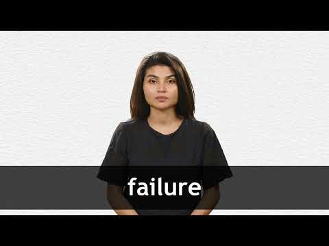 FAILURE definition and meaning | Collins English Dictionary