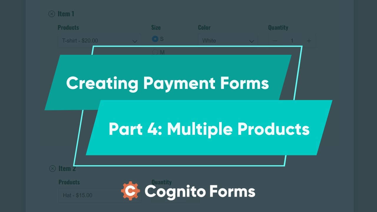 Creating Payment Forms: Multiple Products