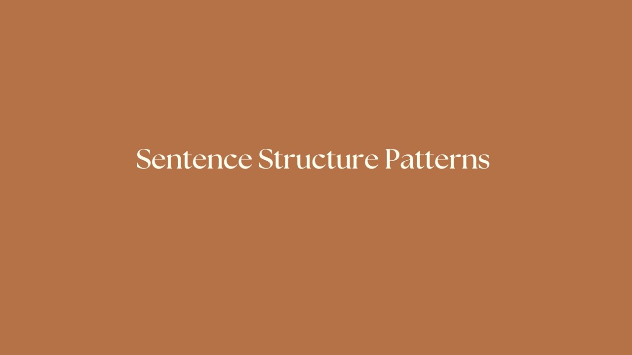 Understanding Sentence Structure Patterns: A Comprehensive Guide ... Understanding Sentence Structure Patterns: A Comprehensive Guide ...