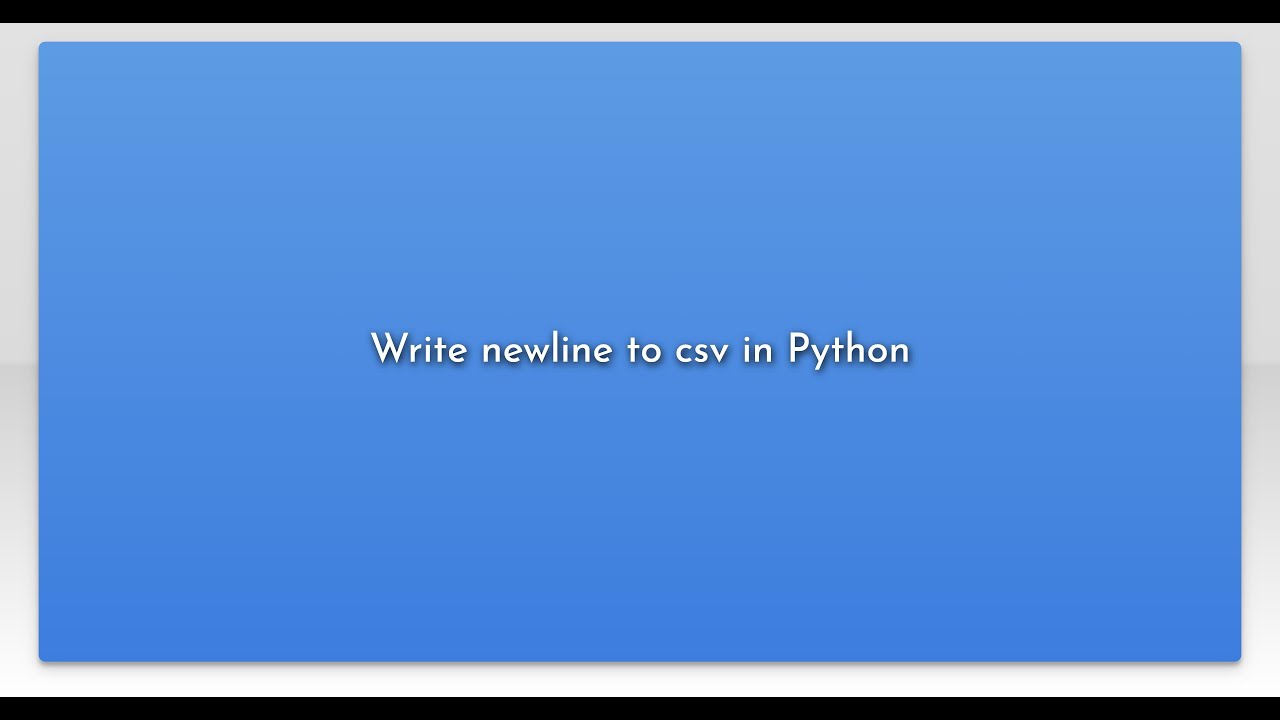 Write newline to csv in Python