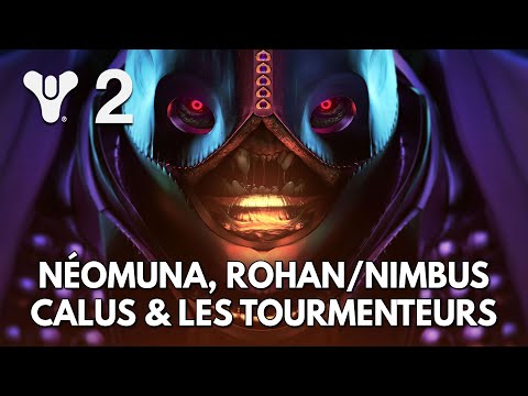 Destiny 2 FR Lightfall / Eclipse : Néomuna, Rohan & Nimbus, Calus & les ...