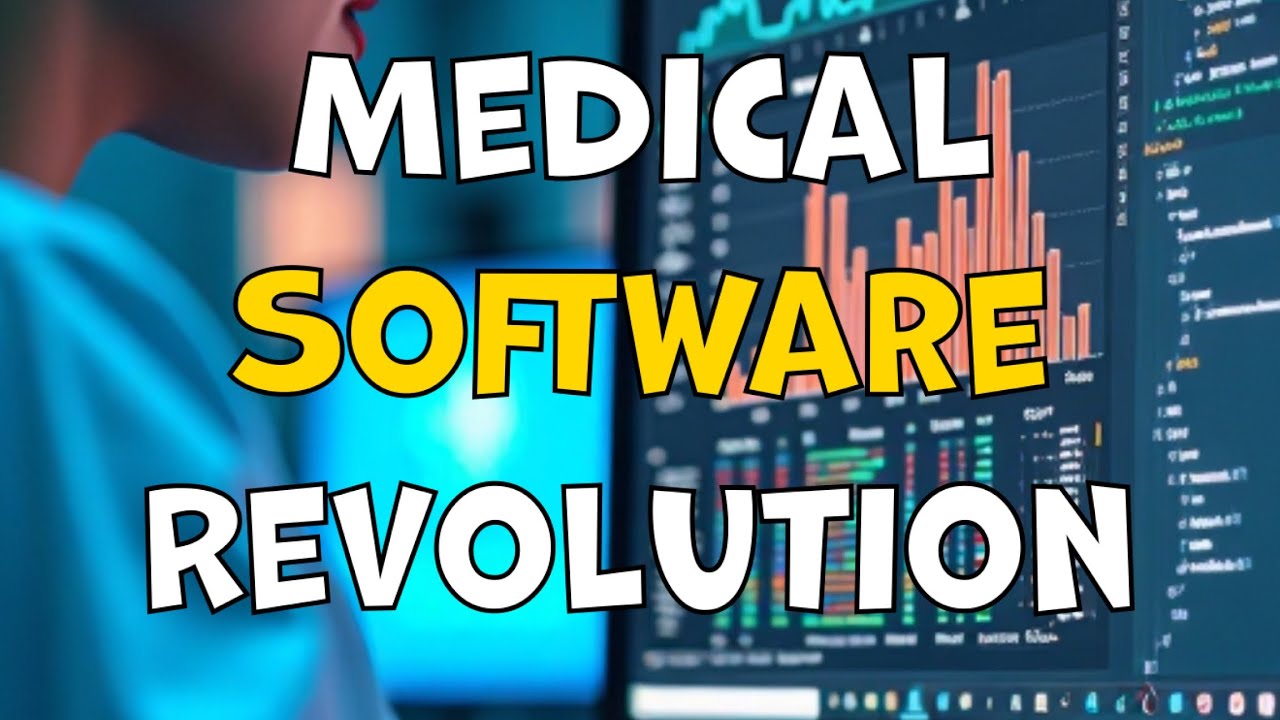 Revolutionizing Medical Software