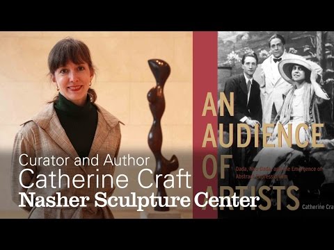 The Lineage of Dada in American Abstract Expressionism: Curator and Author Catherine Craft