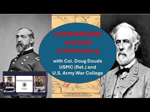 Commanders and Staff at Gettysburg with Col. Doug Douds | Student of ...