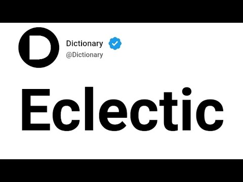 Eclectic Meaning In English