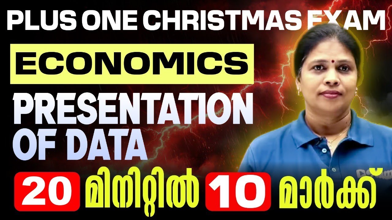 Plus One Economics Christmas Exam | presentation of Data | 10 Mark in 20 Minutes | Exam Winner