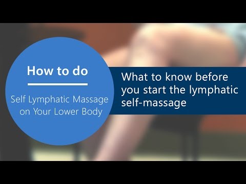 What to Know Before You Start the Lymphatic Self-massage [Part 1 of 20]