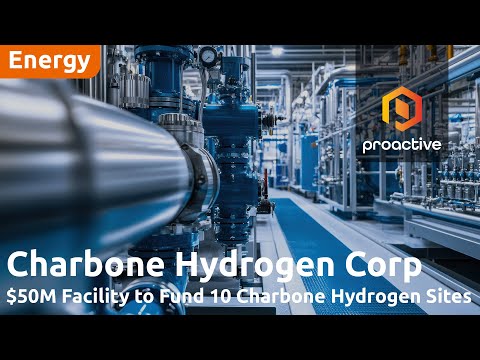 Charbone Hydrogen secures $50m facility to fund North American green hydrogen rollout