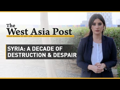 The West Asia Post | Episode- 24 | 10 years of the Syrian War | WION Live