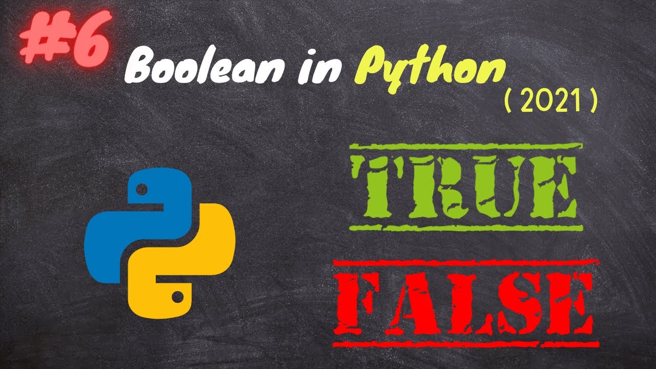 Boolean and comparison in Python | python series #6 | 2021