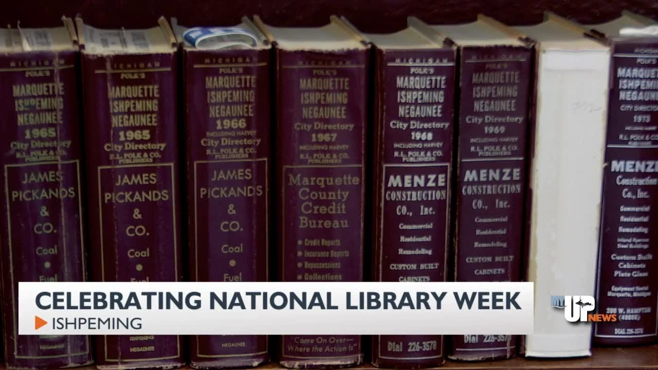 Circulate and celebrate: National Library Week with the Ishpeming Carnegie Public Library