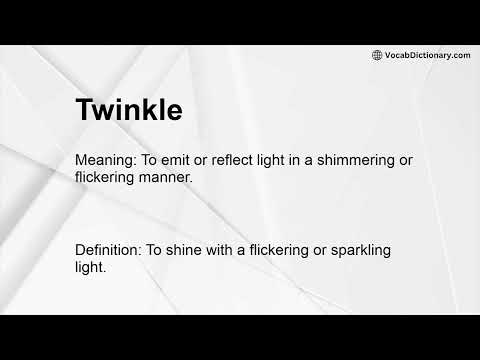 Twinkle Meaning