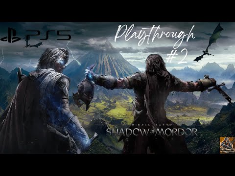 Middle-earth: Shadow of Mordor Full Playthrough on PS5 in 2025 - Episode 2